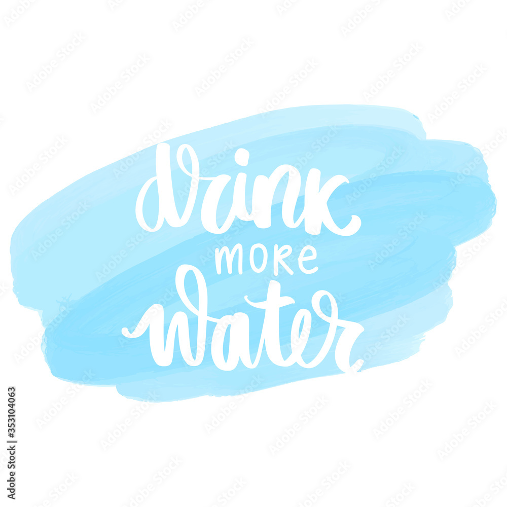 Drink water vector handwritten lettering quote. Typography slogan Stock ...
