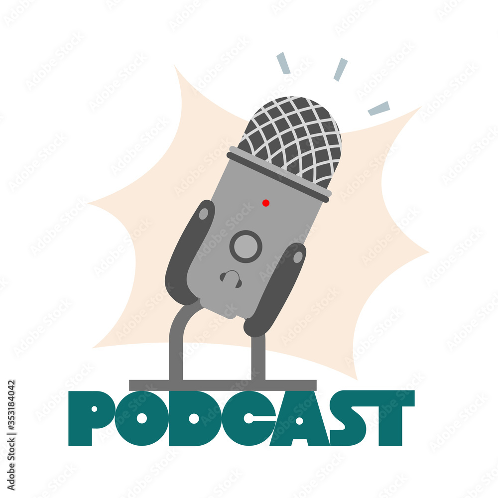 Podcast microphone vector illustration. Classic microphone and a bold ...