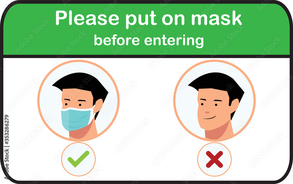 Please put on a mask before entering to the shop vector signage graphic ...