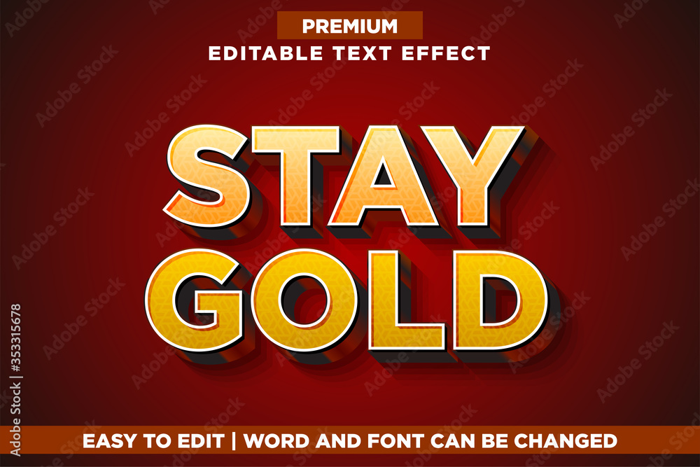 Stay Gold, Premium Editable Text Effect Font style Stock Vector | Adobe ...