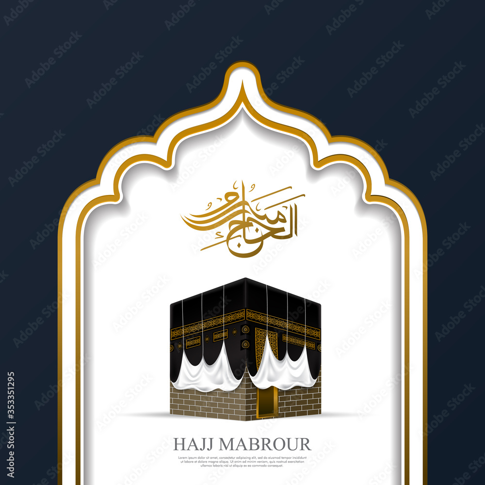 Greeting card Hajj Mabrour calligraphy with kaaba vector illustration ...