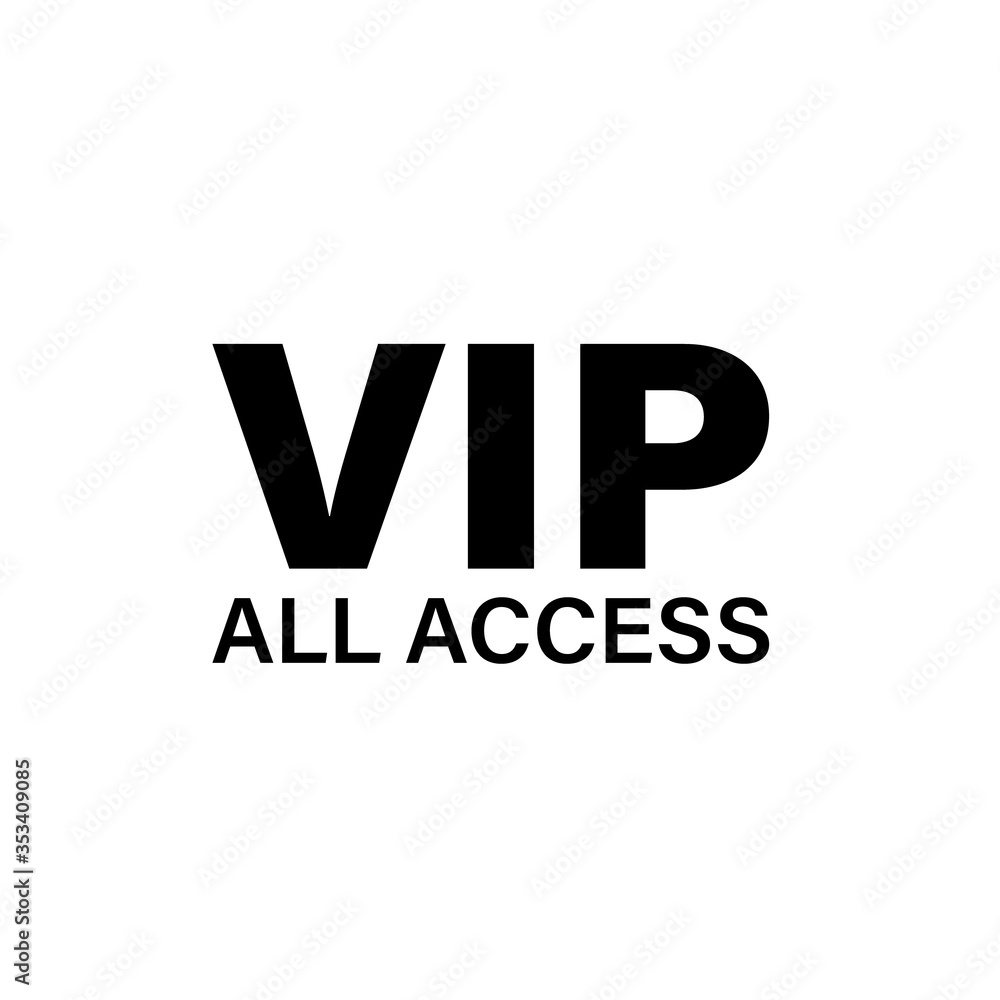 Vip all access design. Clipart image isolated on white background Stock ...