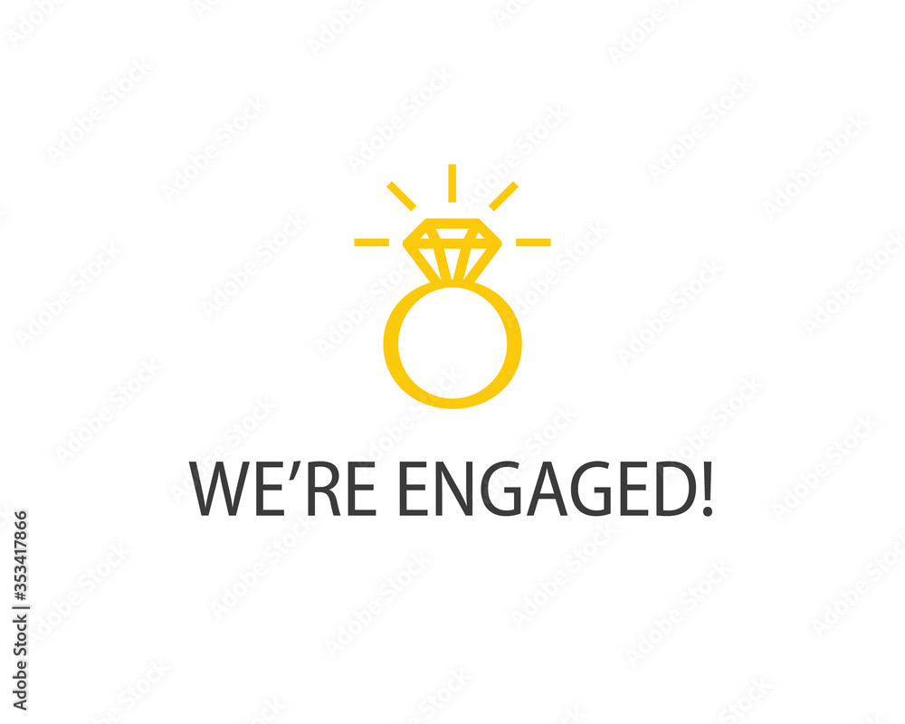 We're engaged poster. Clipart image isolated on white background Stock ...