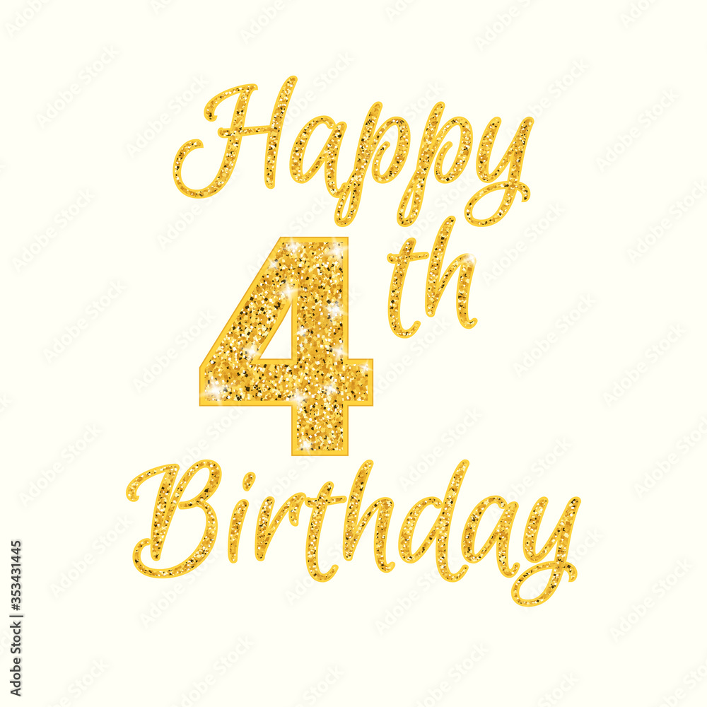 Happy birthday 4th glitter greeting card. Clipart image isolated on ...