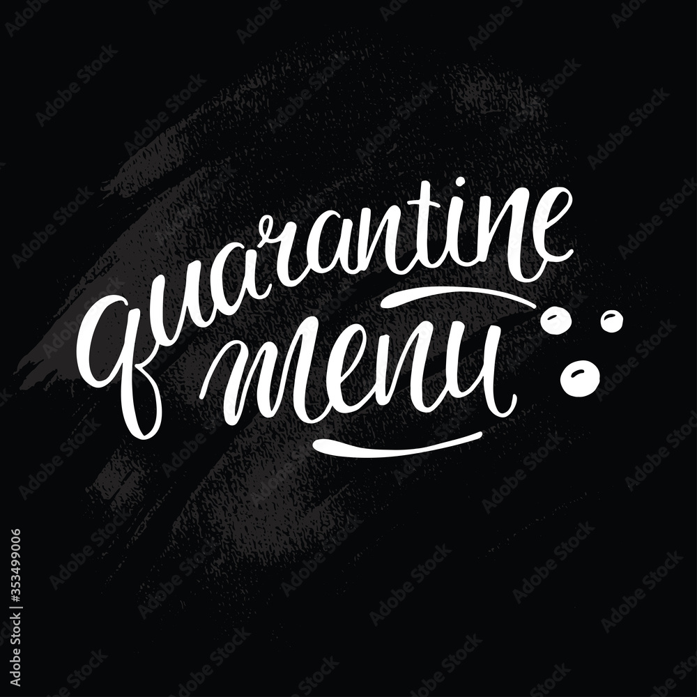 Vecteur Stock Quarantine menu - hand written sign for restaurant, bar ...