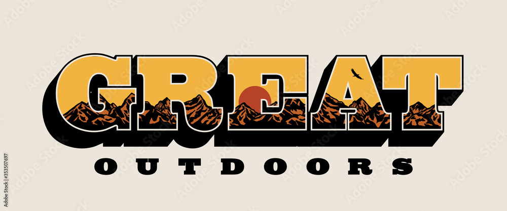 Great Outdoors Slogan with Sunset and Mountains Illustration Inside ...