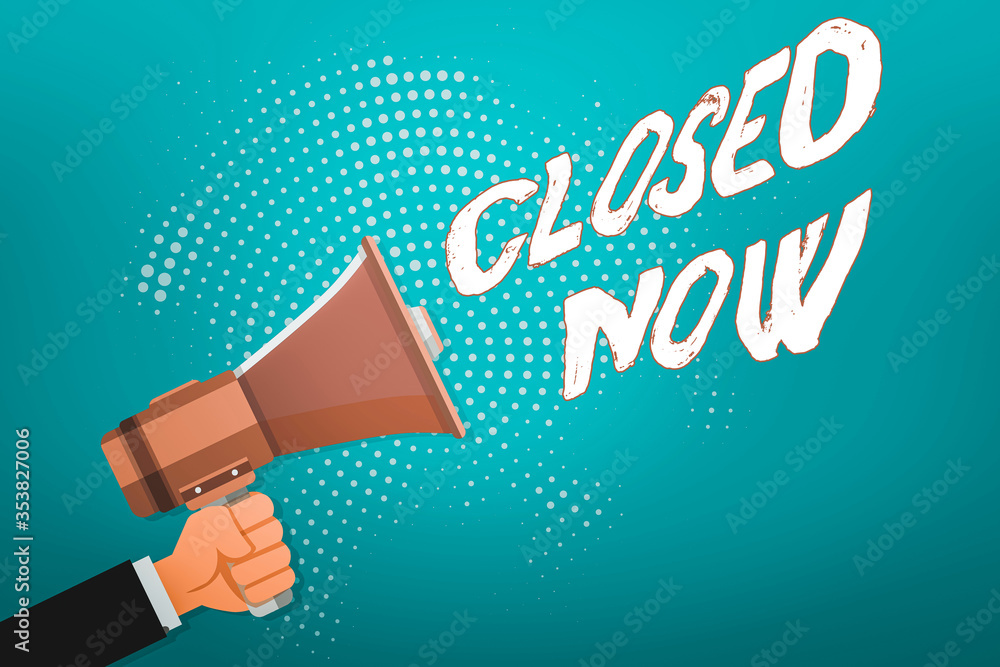 Word writing text Closed Now. Business photo showcasing of a business ...