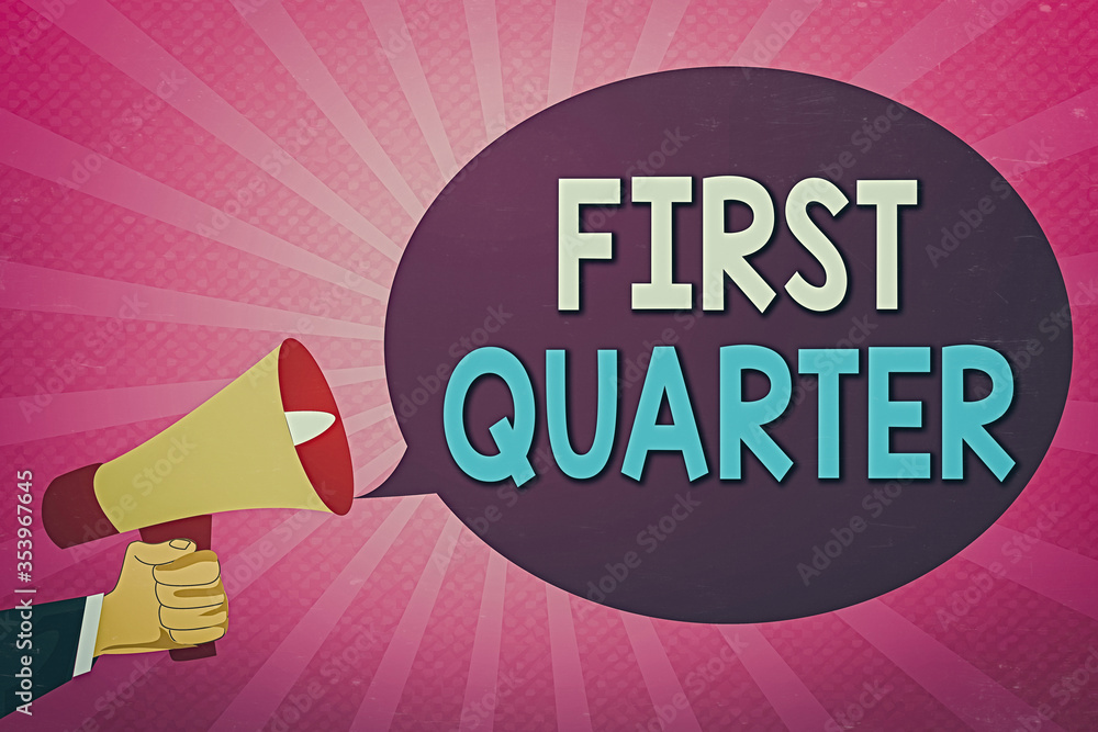 Writing note showing First Quarter. Business concept for one of the ...