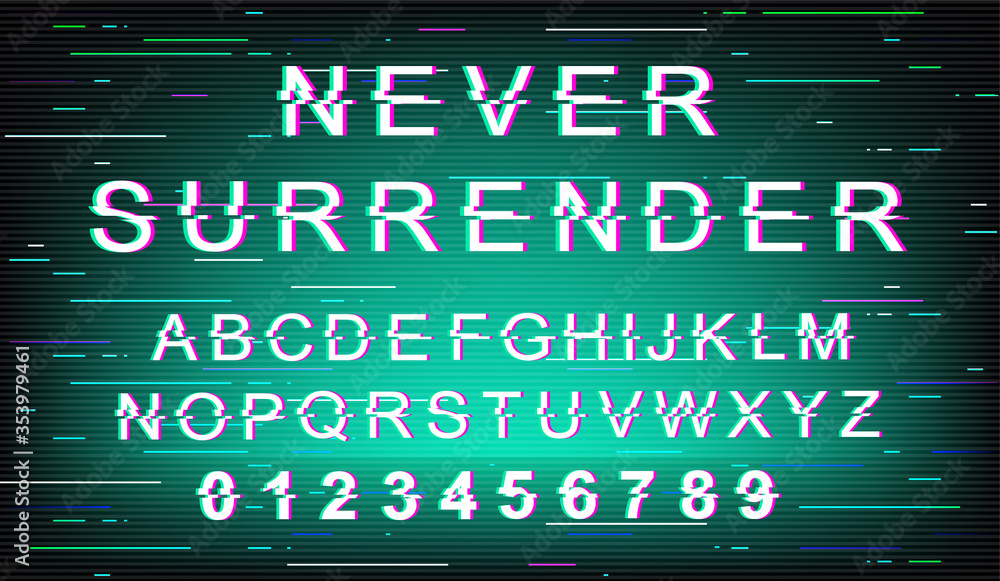 Never surrender glitch font template. Retro futuristic style vector ...
