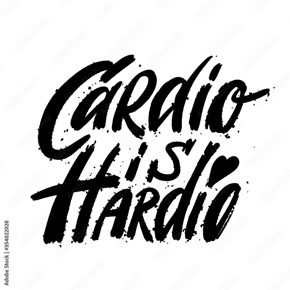 Fitness typographic sport poster cardio is hardio. Motivational and ...