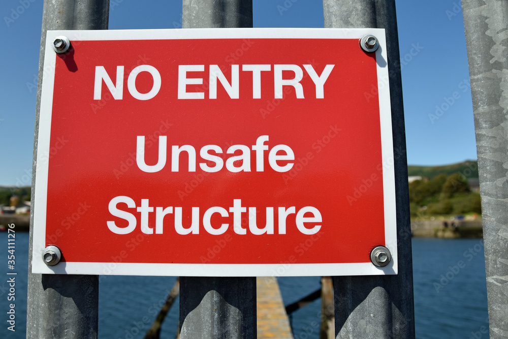 Isolated red and white rectangular sign - no entry unsafe structure ...