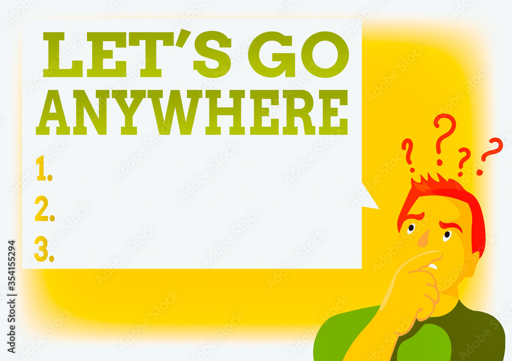 Writing note showing Lets Go Anywhere. Business concept for visit new ...