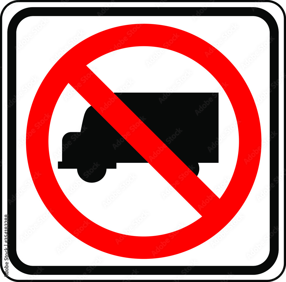 No trucks allowed safety traffic sign Stock Vector | Adobe Stock