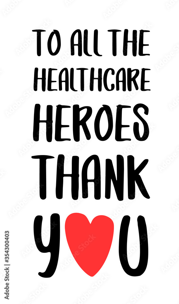 Thank you to all healthcare heroes. Gratitude quote for doctors ...