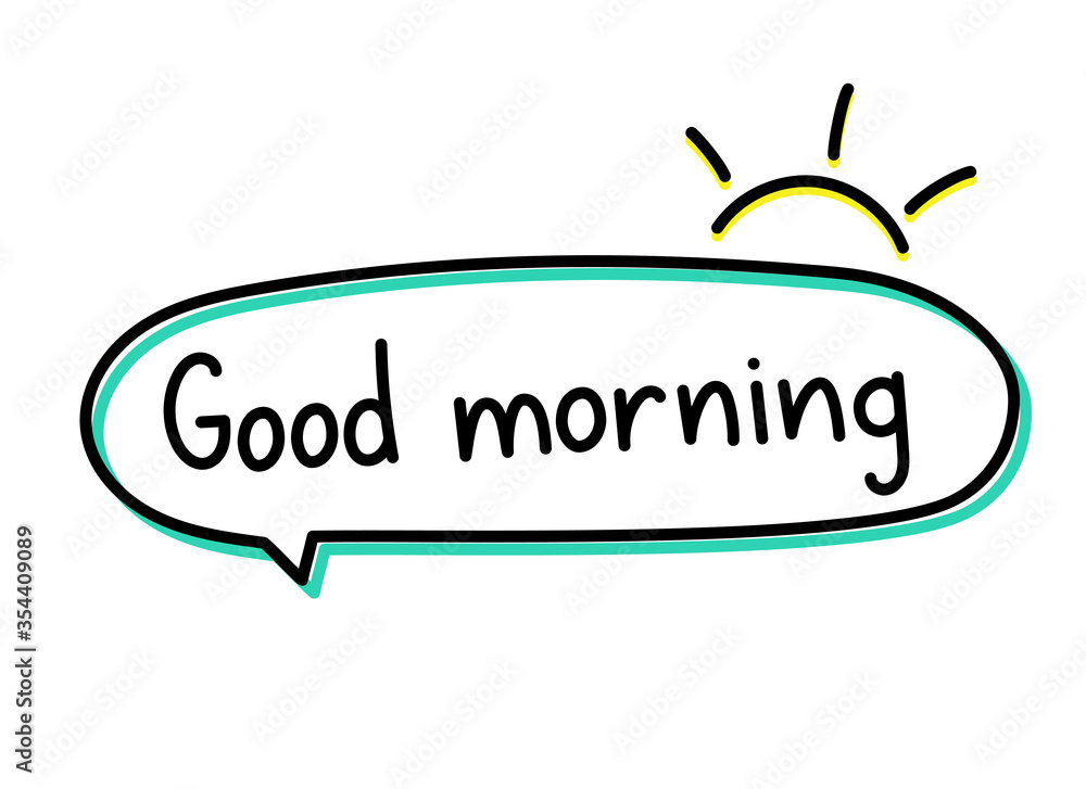 Good morning greeting. Handwritten lettering illustration. Black vector ...