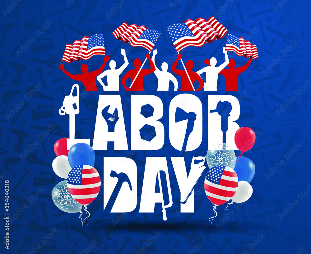 vector illustration Labor Day a national holiday of the United States ...