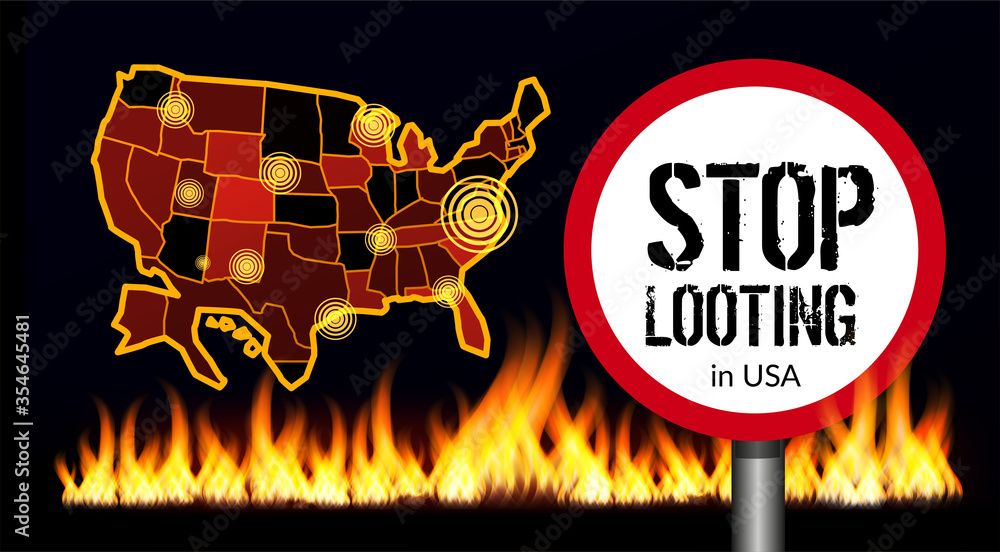 Stop looting sign on America map background. Places of protests. Map of ...