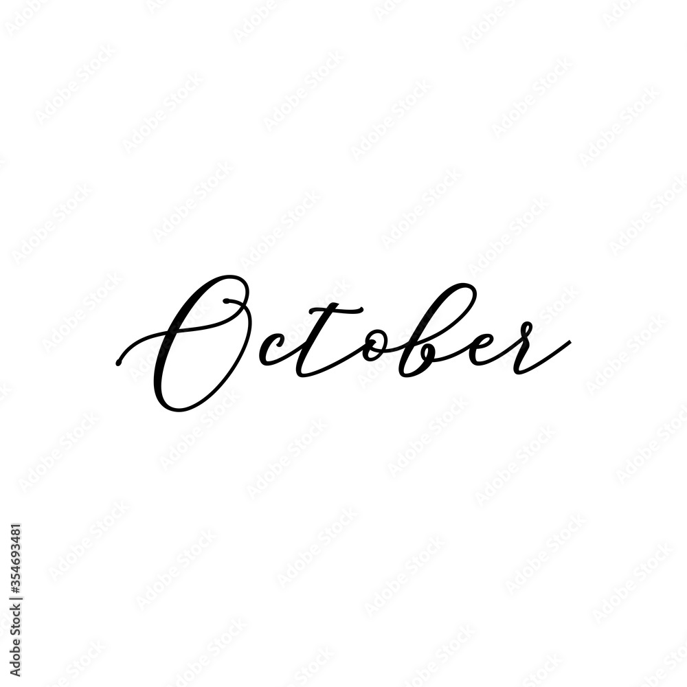 October. Calligraphy card, banner or poster graphic design handwritten ...