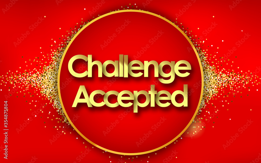 challenge accepted in golden circle stars and yellow background Stock ...