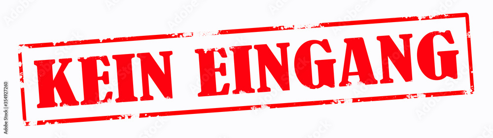 ภาพประกอบสต็อก Roter Stempel mit dem Wort "KEIN EINGANG", isoliert auf ...