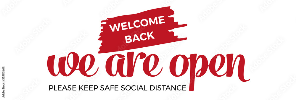 Vektorová grafika „Open sign on the front door - welcome back We are ...