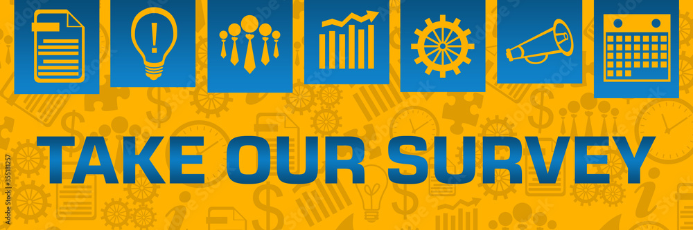 Take Our Survey Yellow Blue Business Symbols Texture On Top Stock ...