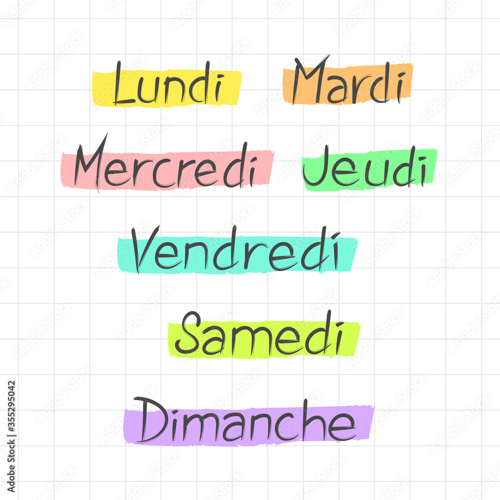 Handwritten names of the days of the week in French. Monday, tuesday ...
