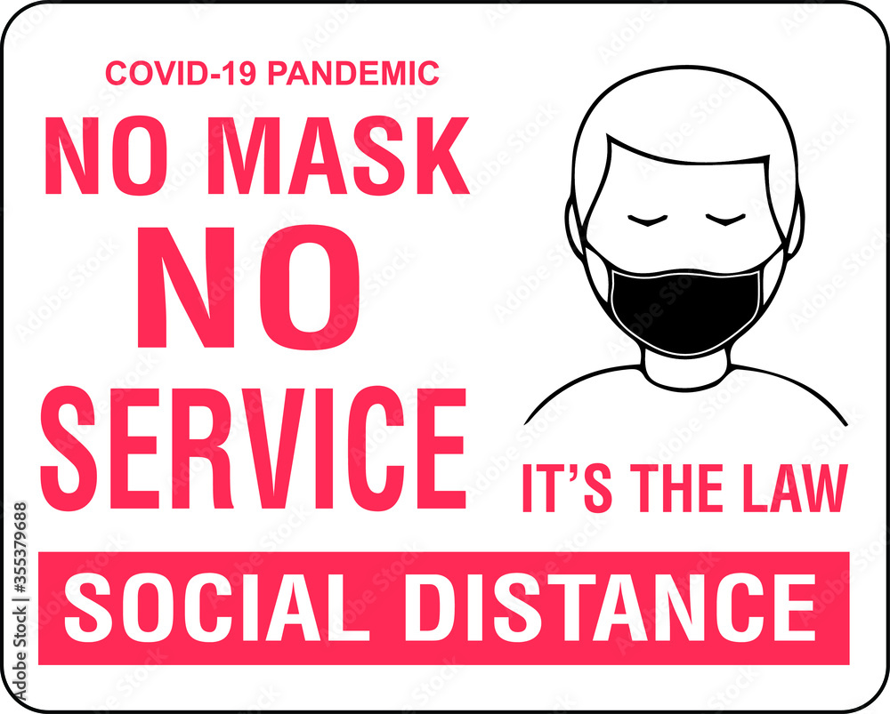 No mask no service wear mask before enter mall door sign notice vector ... No mask no service wear mask before enter mall door sign notice vector ...