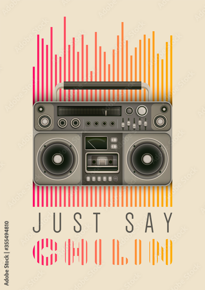 Retro style poster design with boombox and slogan. Music and party ...
