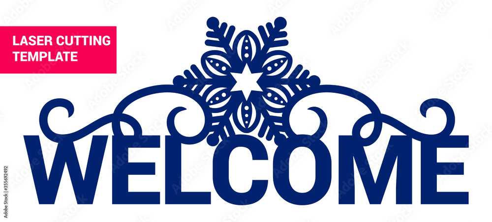 Laser cutting template. Welcome plate with snowflake and lace pattern ...