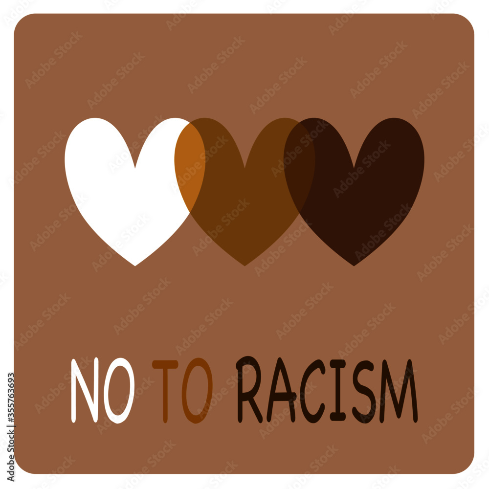 NO TO RACISM in vector letters text and mixed race color heart, social ...