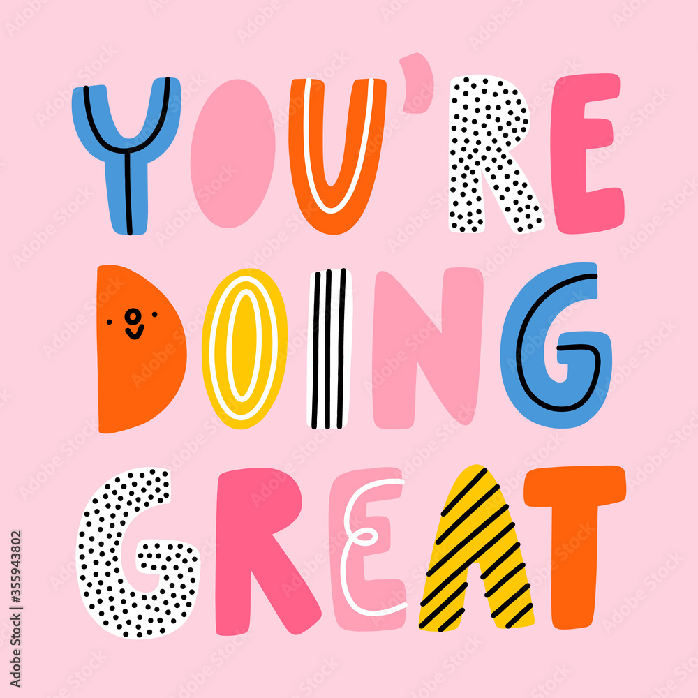 You Are Doing Great Vector Illustration Stock Vector Adobe Stock