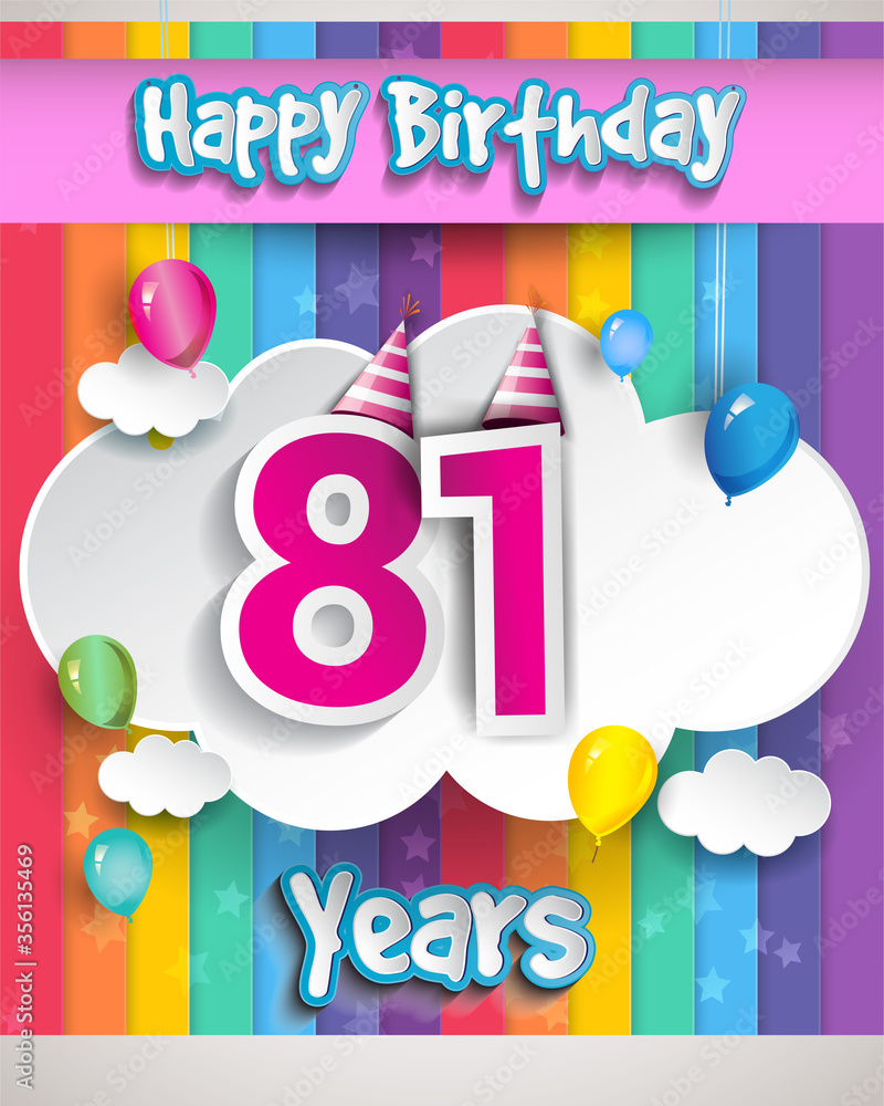 Celebrating 81st Anniversary logo, with confetti and balloons, clouds ...