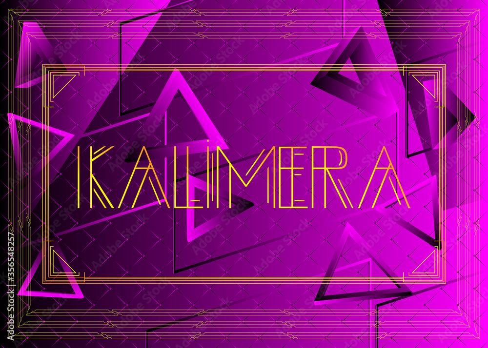 Art Deco Kalimera (Greek, Hello in Greece) text. Decorative greeting ... Art Deco Kalimera (Greek, Hello in Greece) text. Decorative greeting ...