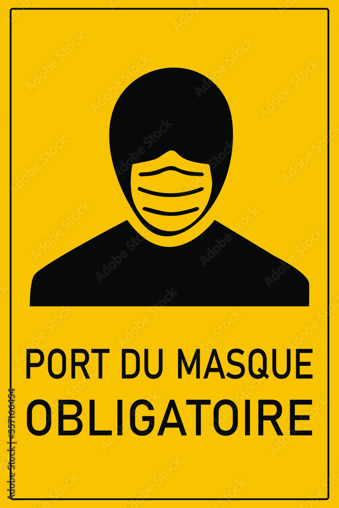 Vector illustration in french "Port du masque obligatoire " ("Face mask ...