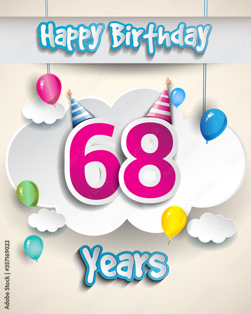 68th Anniversary Celebration Design, with clouds and balloons, confetti ...