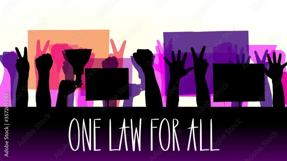 Animation with text- one law for all. black silhouettes of protesters ...
