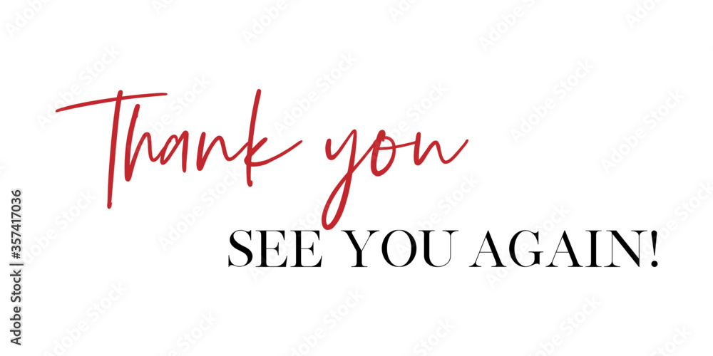 Thank you! See you again! vector quote Stock Vector | Adobe Stock