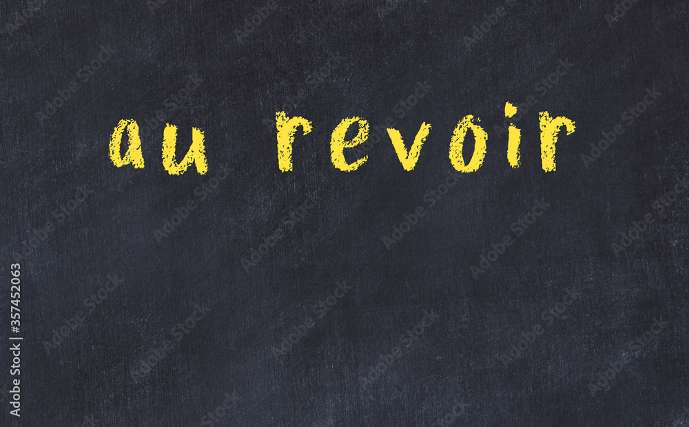 College chalk desk with the word au revoir written on in Stock ...