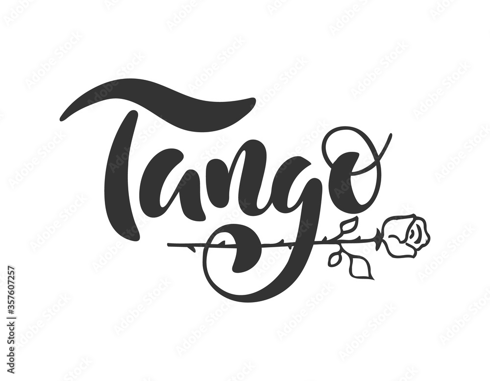 Tango vector text, hand drawn lettering Stock Vector | Adobe Stock