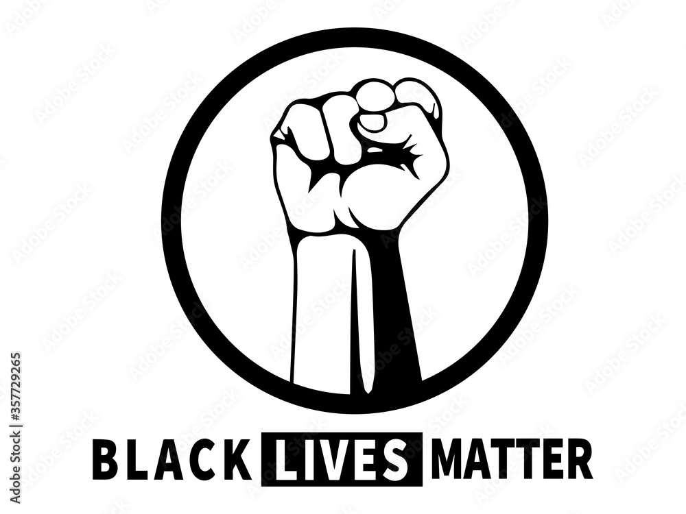 Black Lives Matter. Black and white illustration depicting BLM Fist in ...