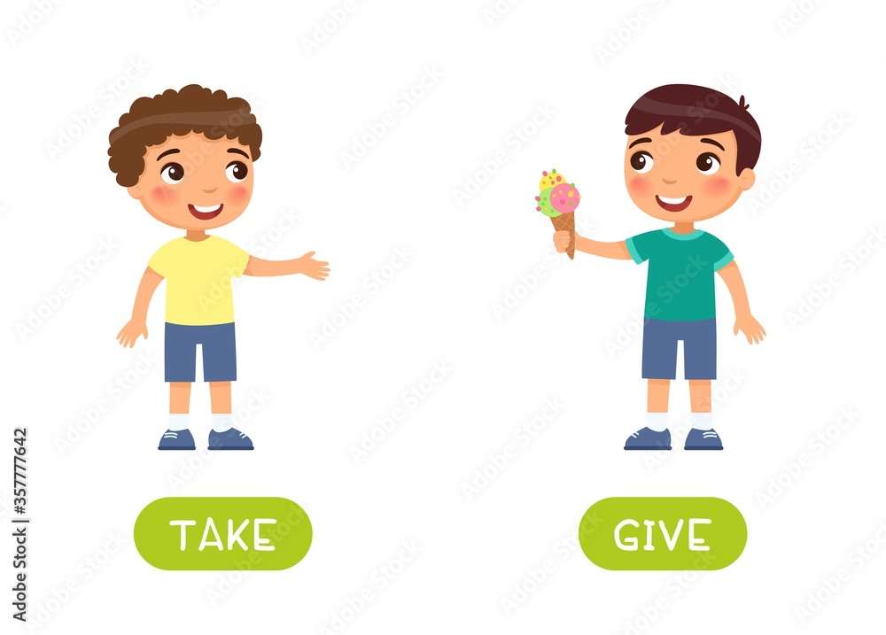 Opposites concept, GIVE and TAKE. Word card for language learning ...