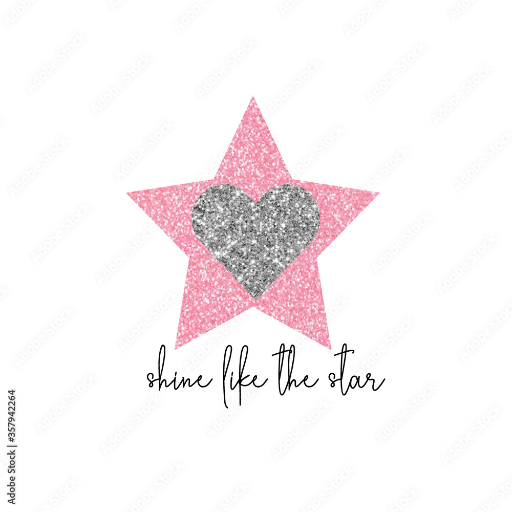 shine like the star text glitter star heart pink illustration vector ...