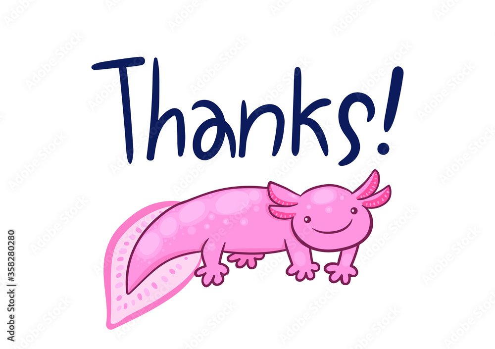 Postcard with axolotl on a white background. Lettering thanks. Vector ...