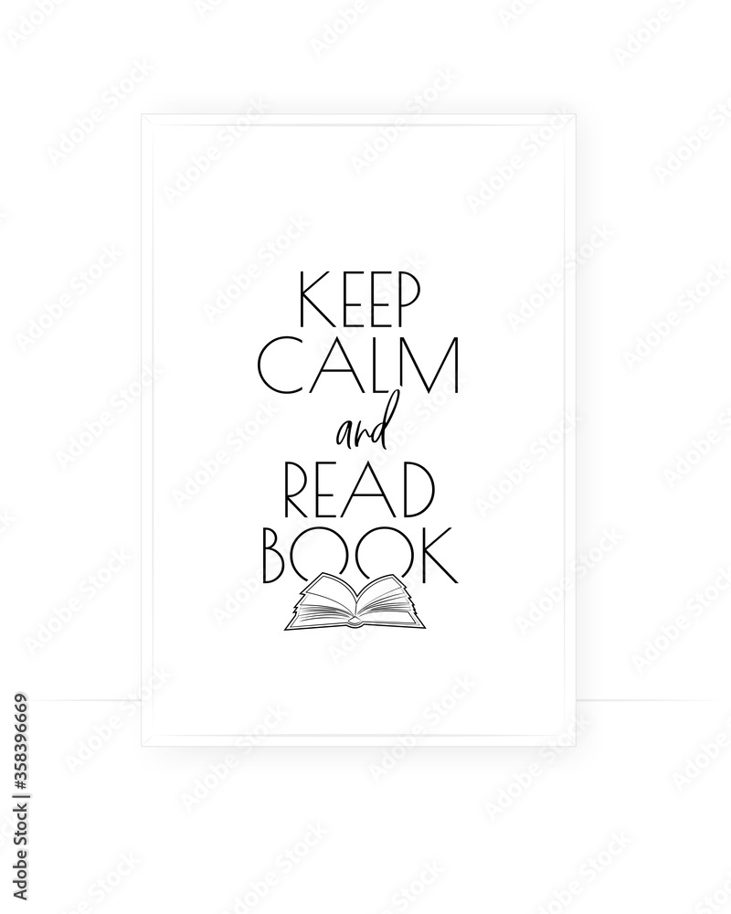 Keep calm and read a book, vector. Scandinavian minimalist art design ...