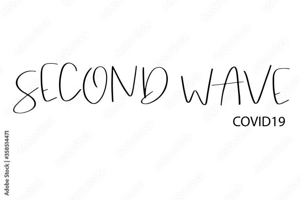 Second wave, COVID19 text in black on white isolated background ...