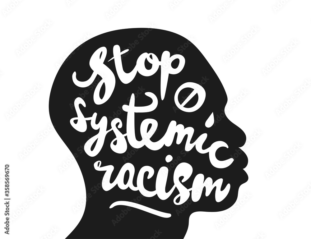 Stop systemic racism. Poster against the deaths of numerous other ...