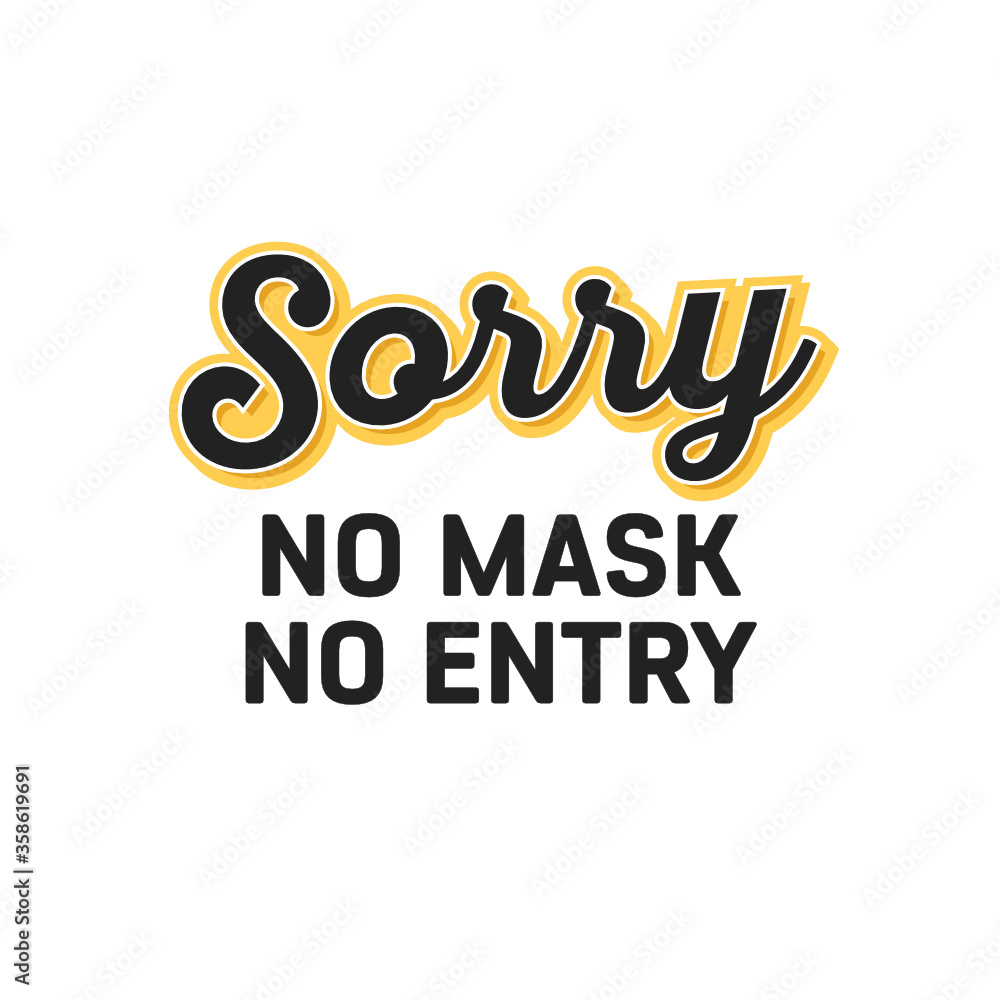 Sorry No Mask No Entry Vector Illustration Background Stock Vector ...