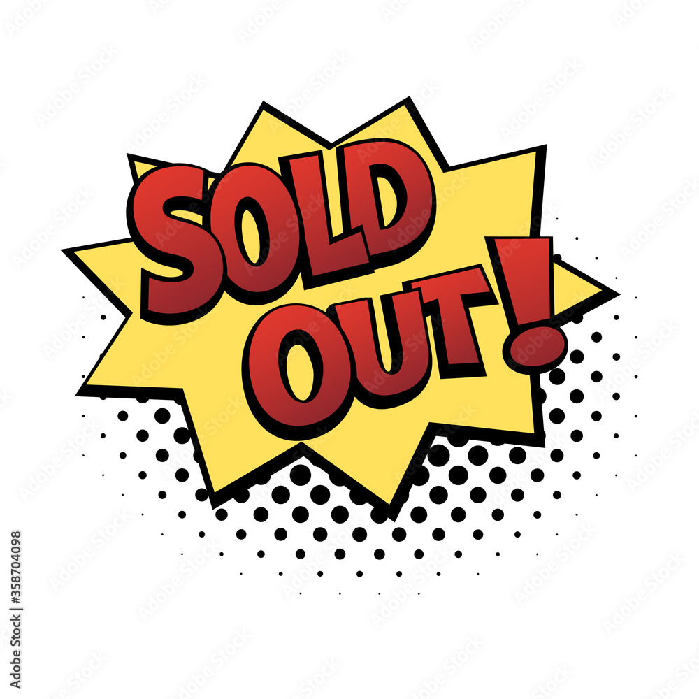 Comic lettering sold out. Comic speech bubble with emotional text sold ...