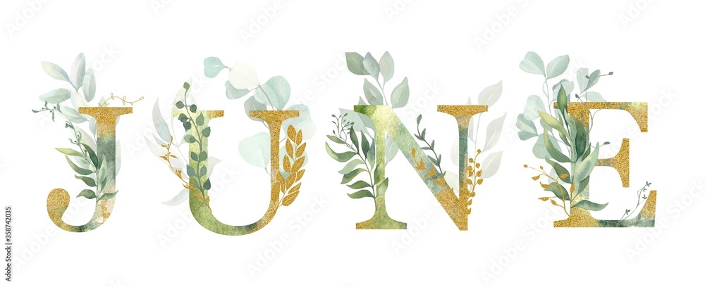 Floral alphabet, lettering June with watercolor green and gold leaf ...
